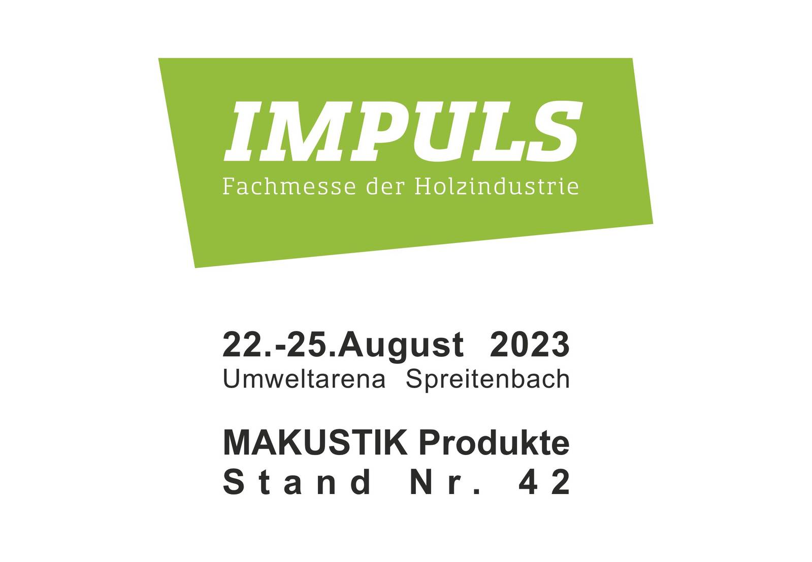 MAKUSTIK à la foire Impuls 2023